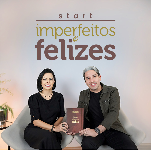 Start Imperfeitos e Felizes - Estação da Fé | Hotmart