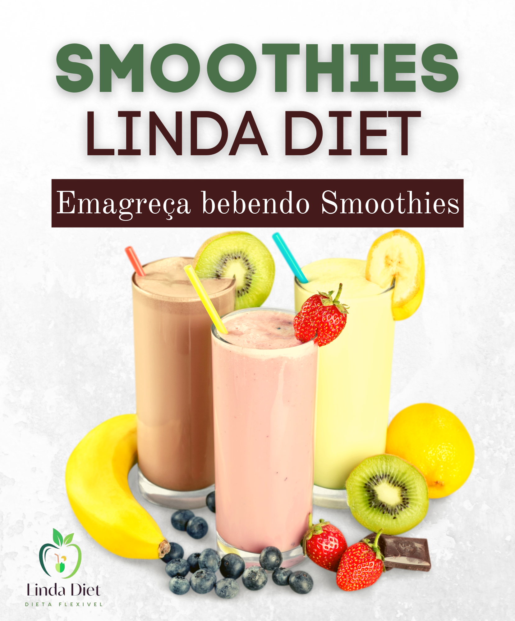Programa de Educação Alimentar Sucos Smoothies - Linda Diet em 28 dias ...