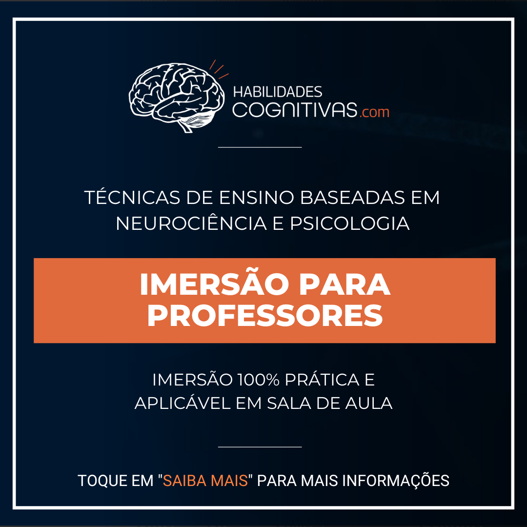 Imersão: Técnicas de Ensino Baseadas em Neurociência e Psicologia ...