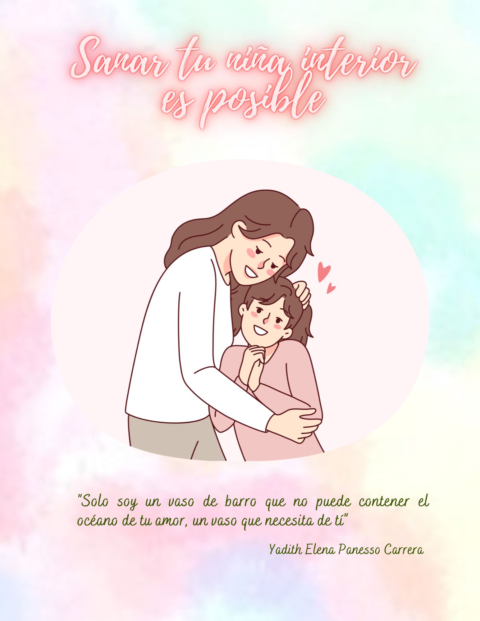 Sanar tu niña interior es posible - YADITH ELENA PANESSO CARRERA