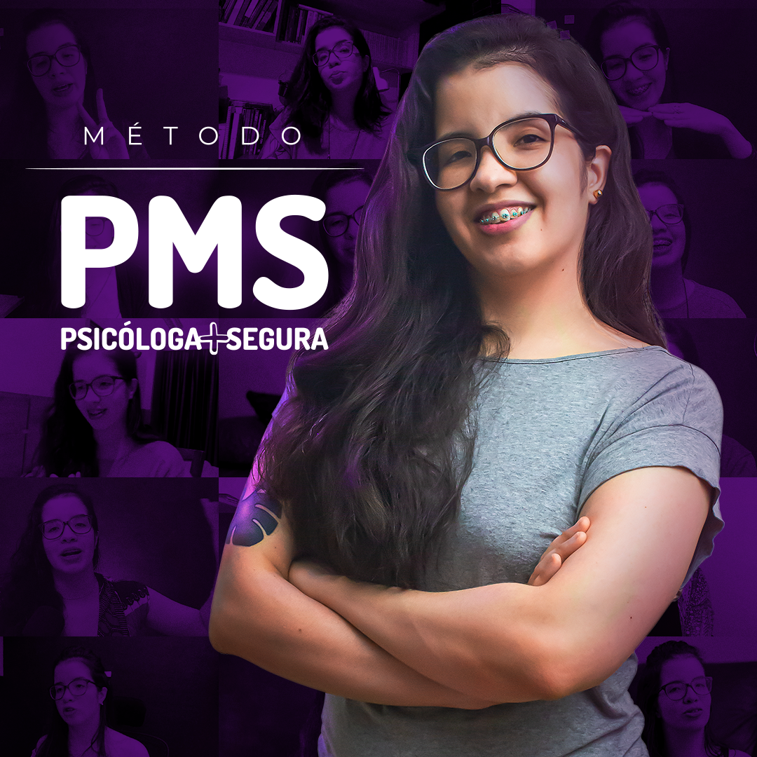 Método PMS - Psicóloga Mais Segura - Marina Tavares - 2024 - Marina...