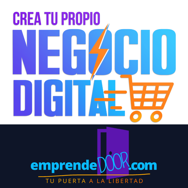 CREA TU PROPIO NEGOCIO DIGITAL (emprendeDOOR.com)