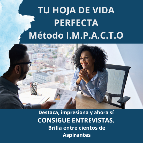 Tu hoja de vida perfecta - Método I.M.P.A.C.T.O