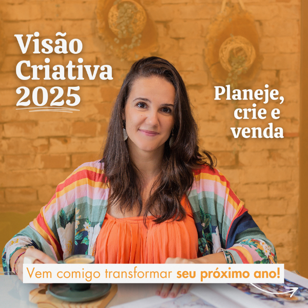 Visão Criativa 2025: Planeje, Crie e Venda! - Denise Dick - Petrich... Visão Criativa 2025: Planeje, Crie e Venda! - Denise Dick - Petrich...