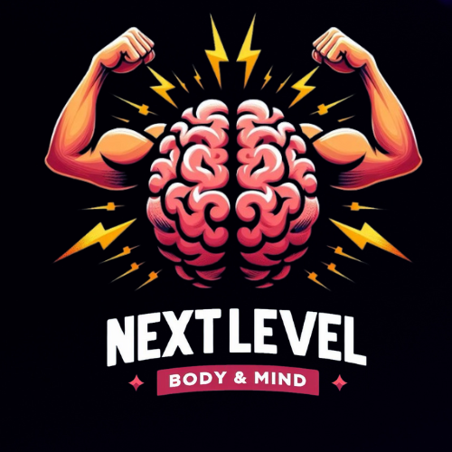 Next Level : Body & Mind