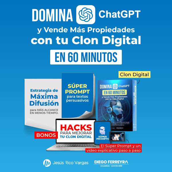 Domina ChatGPT en 60 minutos y Vende Más Propiedades con tu Clon digital