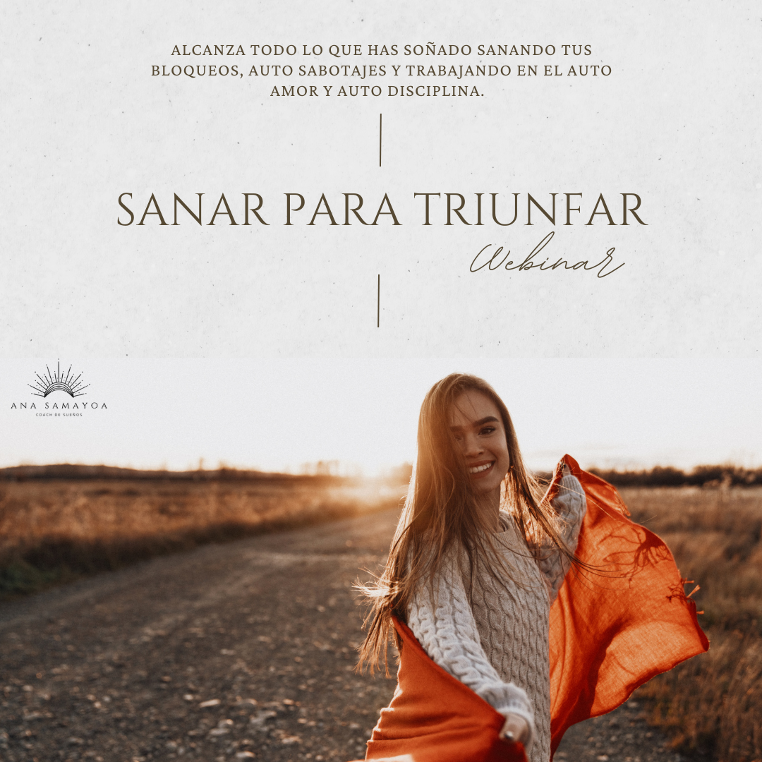 Webinar Sanar para Triunfar - Ana Samayoa | Hotmart