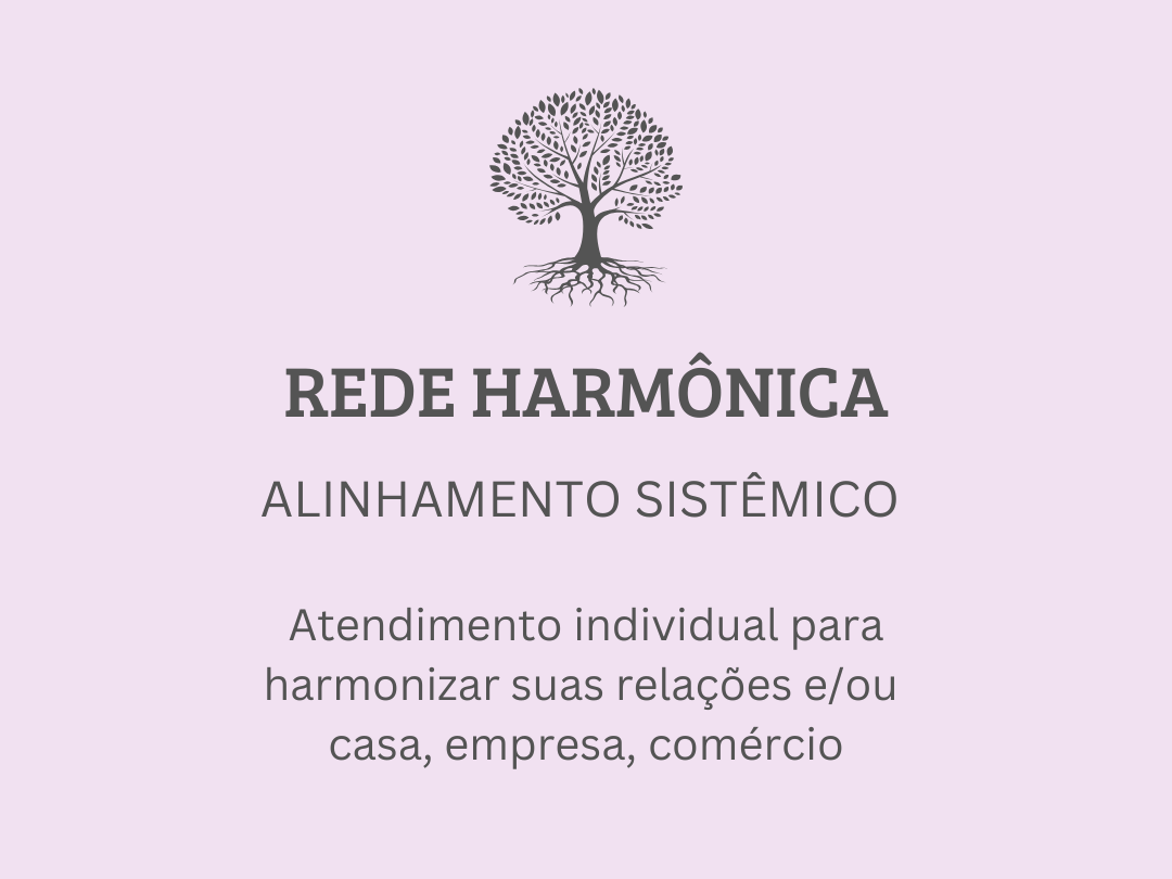 REDE HARMÔNICA - Alinhamento Sistêmico - Paula Oliveira | Hotmart