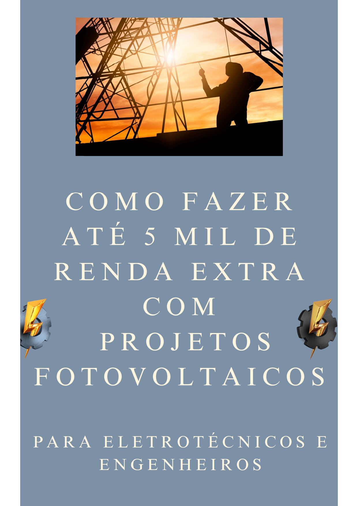 Como fazer até 5 mil reais mensal com energia solar - Esdras de Sou...