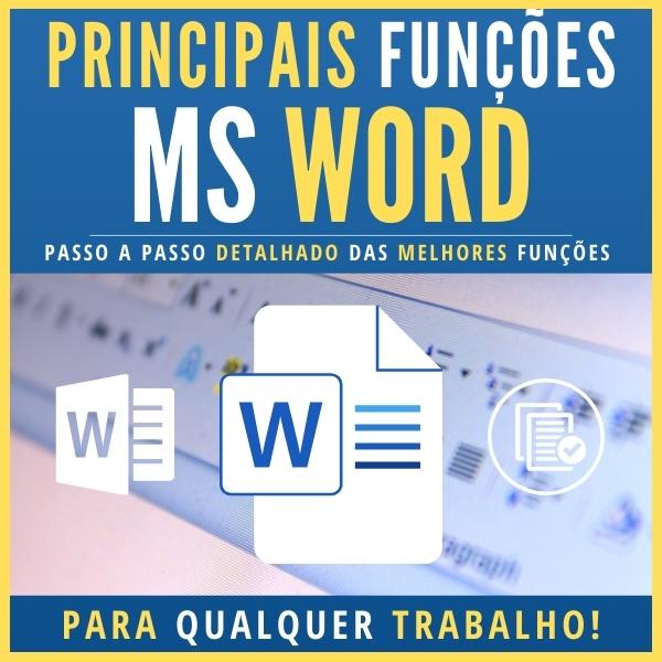 PRINCIPAIS FUNÇÕES DO MICROSOFT WORD PARA USAR EM QUALQUER TRABALHO...