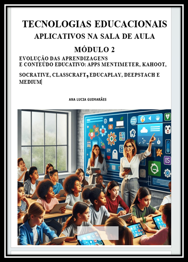 TECNOLOGIAS EDUCACIONAIS APLICATIVOS NA SALA DE AULA MÓDULO 1 CRIA...