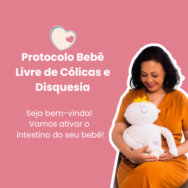 Protocolo Bebê Livre de Cólicas e Disquesia - Denise Gurgel | Hotmart