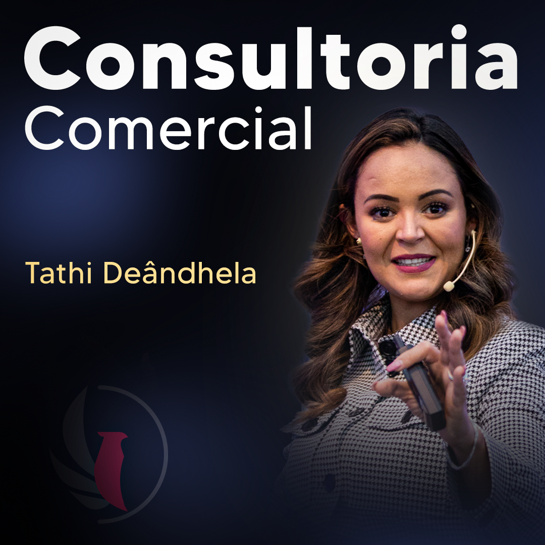 Consultoria Comercial - Tathi Deândhela - VANESSA SOARES | Hotmart