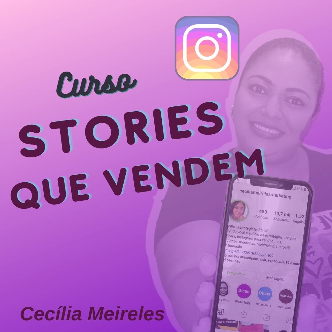Stories que Vendem - Cecília Meireles de Sá | Hotmart
