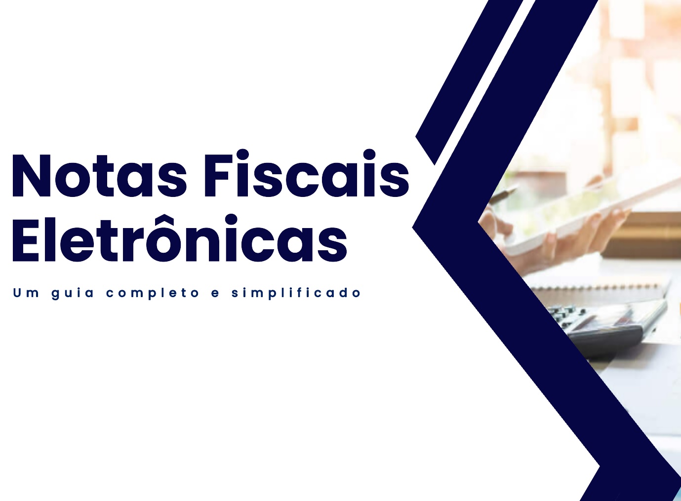 Notas Fiscais Eletrônicas - Um Guia Completo e Simplificado - Tech ...