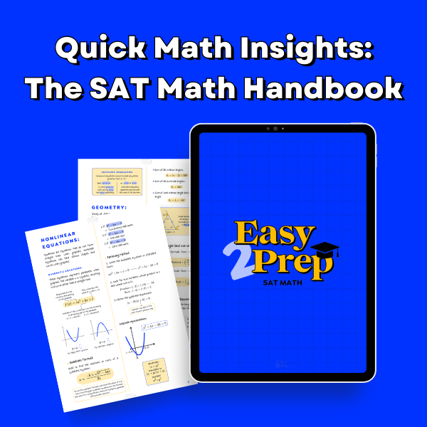 Quick Math Insights: The SAT Math Handbook