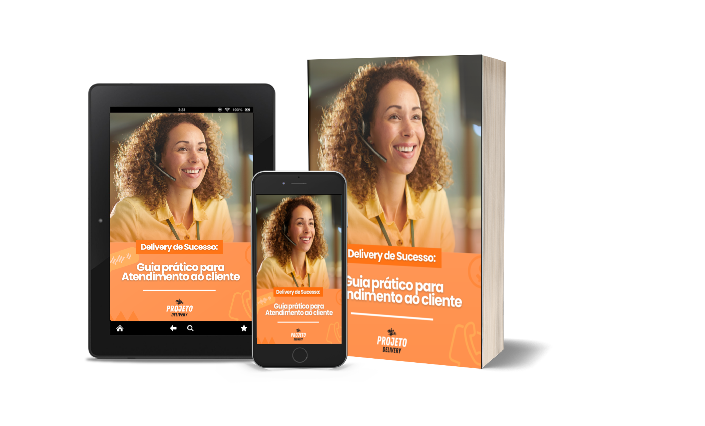 Guia﻿ prático para Atendimento ao cliente - Delivery de Sucesso - L...