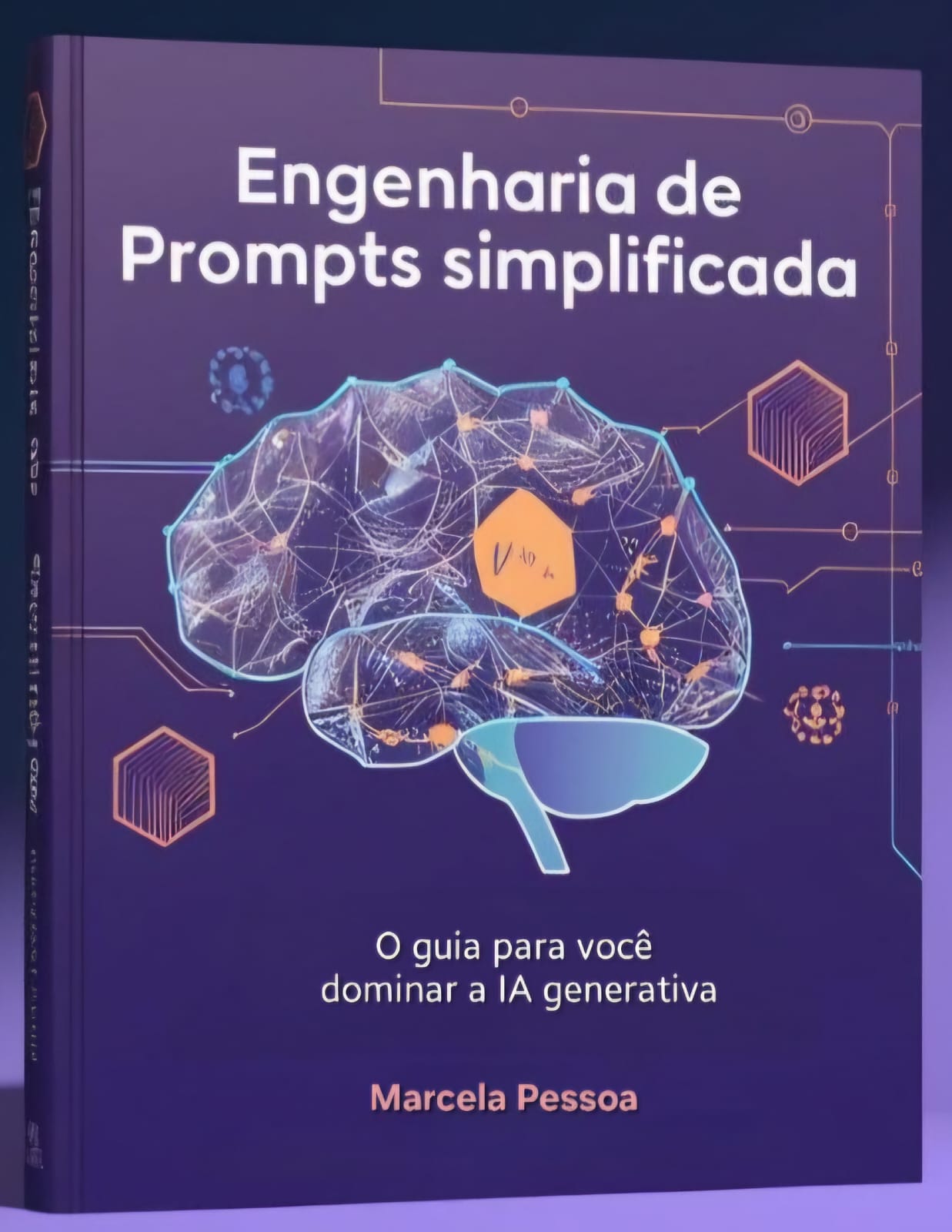 Engenharia de prompts simplificada - Marcela Targina Pessoa | Hotmart