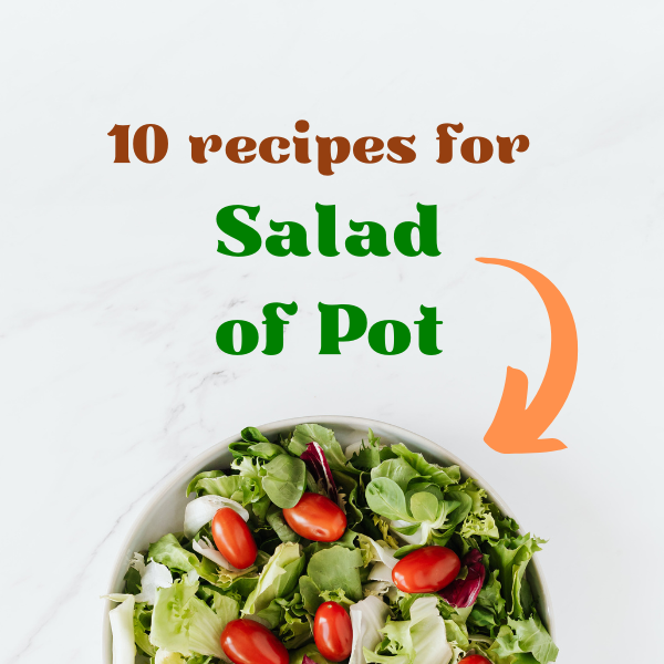 10 Recipes of Salad of Pot