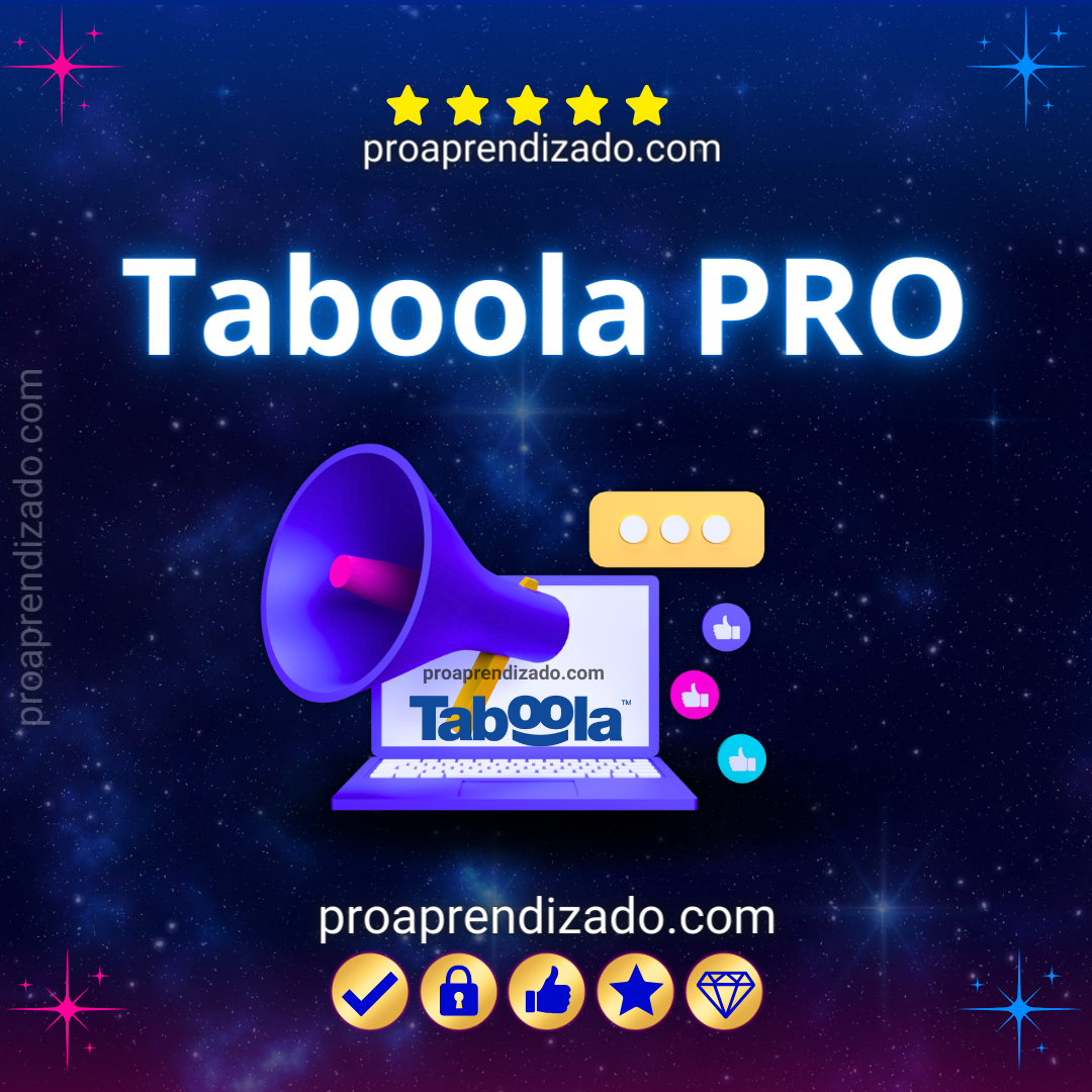 Taboola Ads PRO - Pro Aprendizado | Hotmart