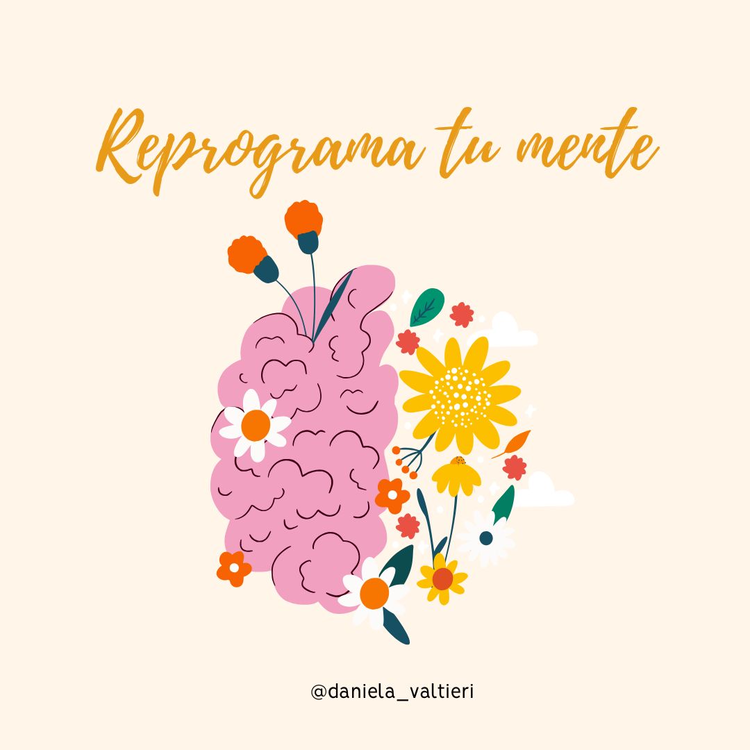 Reprograma tu mente - Daniela Valtieri | Hotmart