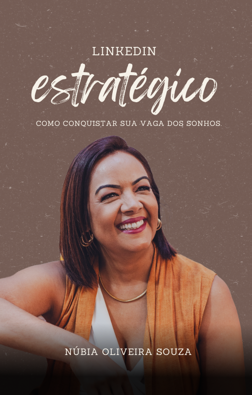 Linkedin Estratégico - Como conquistar sua vaga dos sonhos