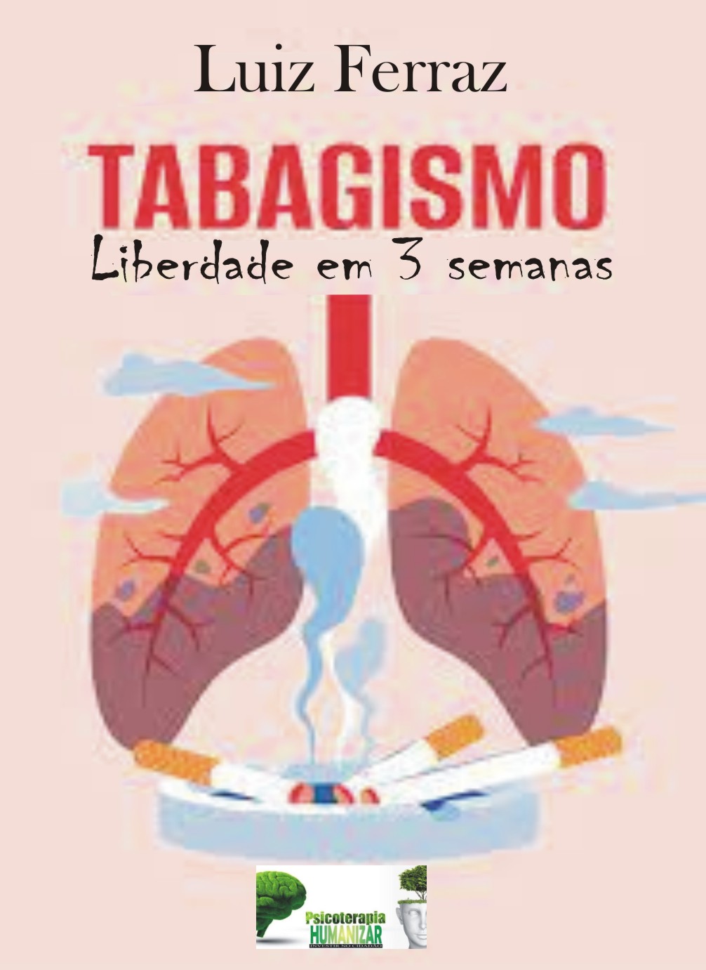 Tabagismo - Liberdade em 3 semanas