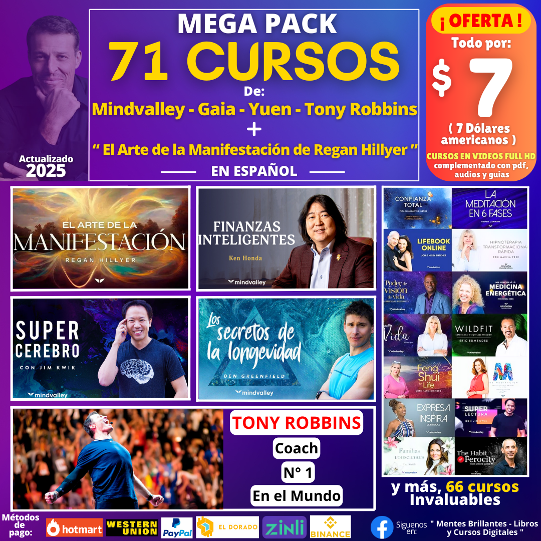 MEGA PACK DE 71 CURSOS 2025: EL ARTE DE LA MANIFESTACIÓN (REGAN HILLYER) +MINDVALLEY + GAIA ...