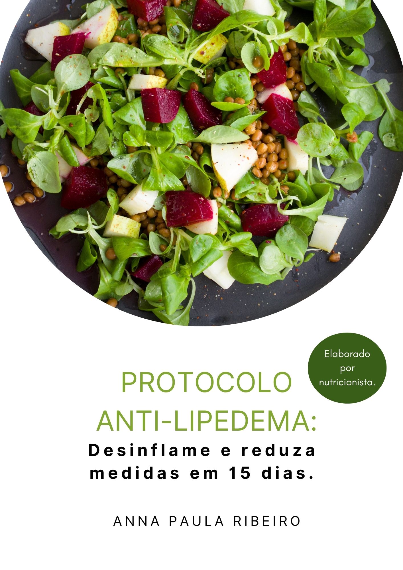 PROTOCOLO ANTI-LIPEDEMA: Desinflame e reduza medidas em 15 dias.