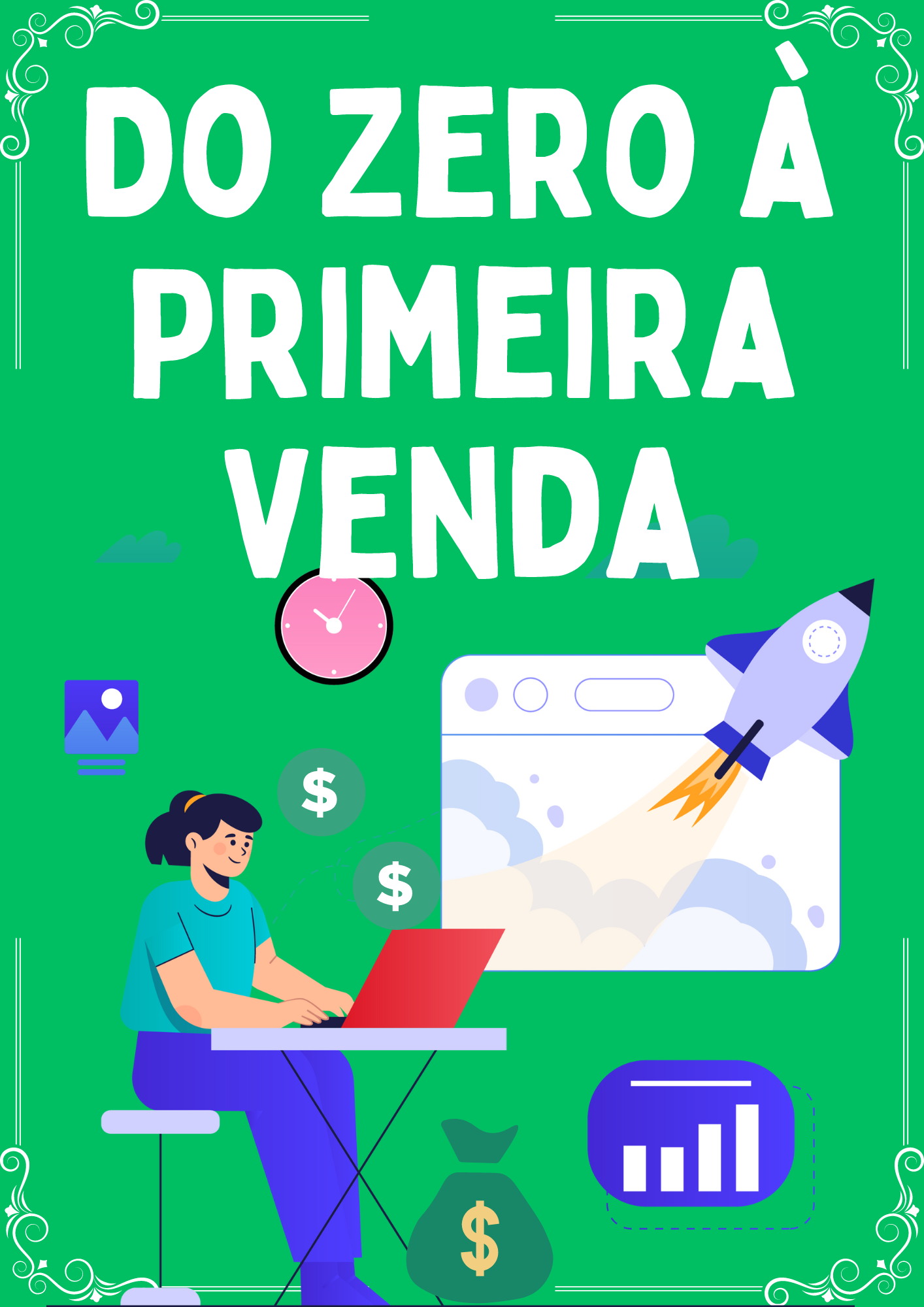 Do Zero à Primeira Venda - Curso eBook Online | Hotmart