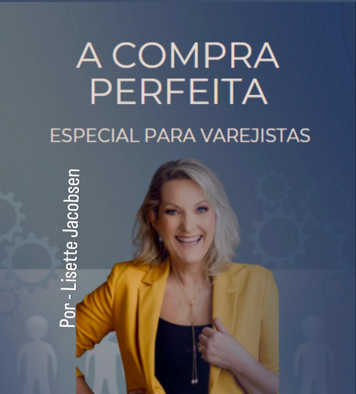 A COMPRA PERFEITA - Especial para Varejistas
