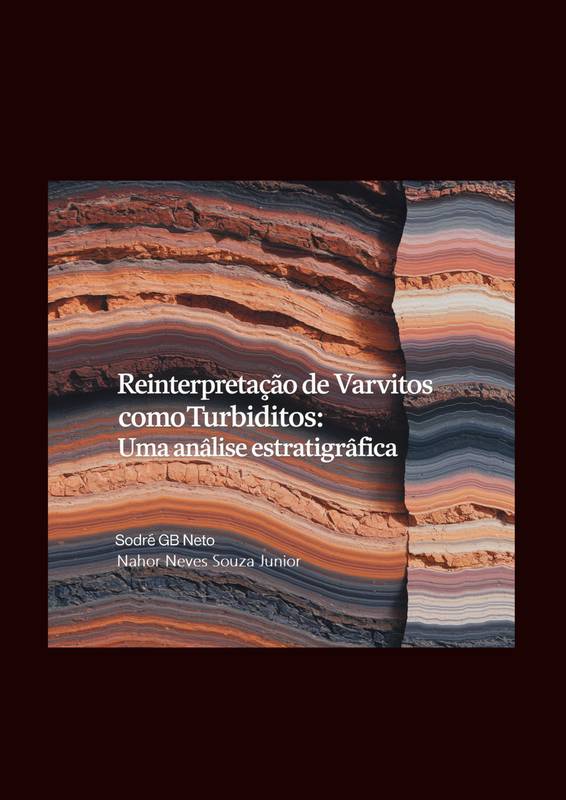 Reinterpretação de Varvitos como Turbiditos: Uma Análise Estratigrá...