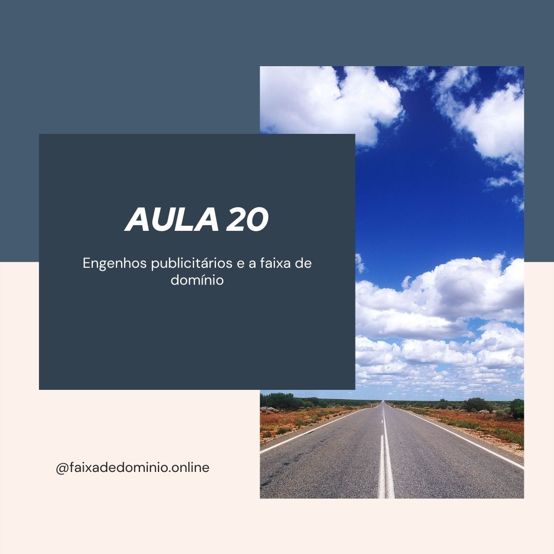 Aula 20 Avulsa (Engenhos publicitários e a faixa de domínio) - Elis...