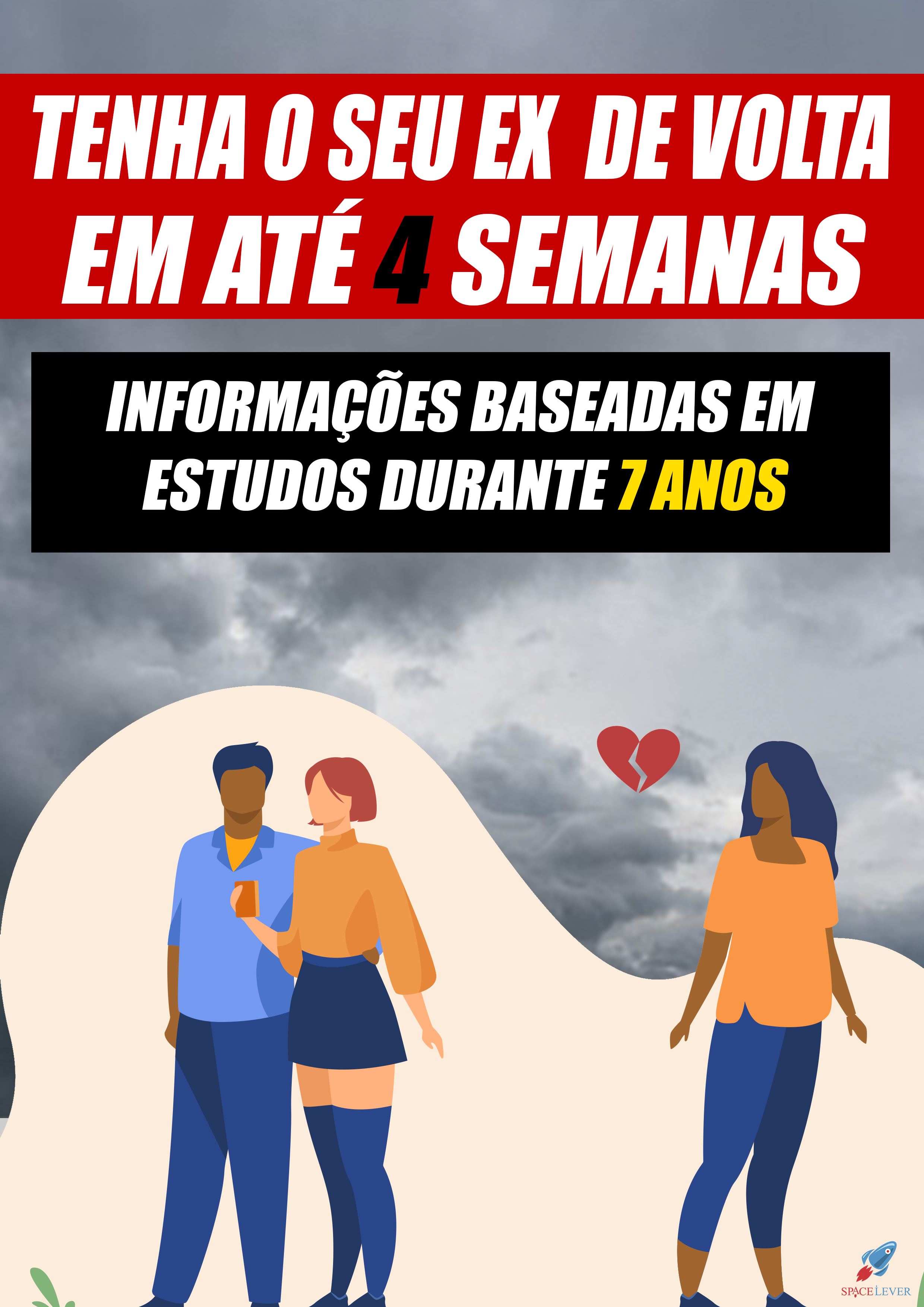 TENHA SEU EX DE VOLTA EM 4 SEMANAS