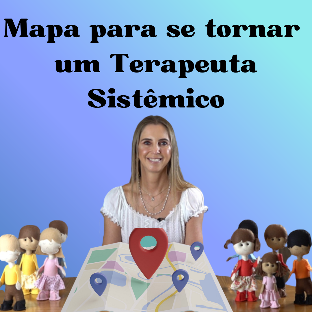 Mapa para se Tornar um Terapeuta Sistêmico - Cátia Monari | Hotmart
