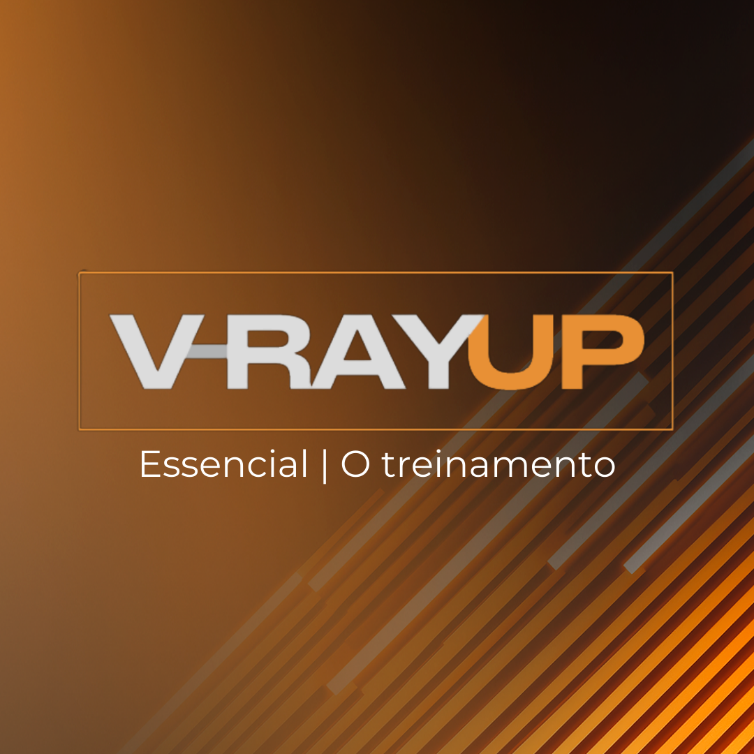 Treinamento V-Ray Up | Essencial