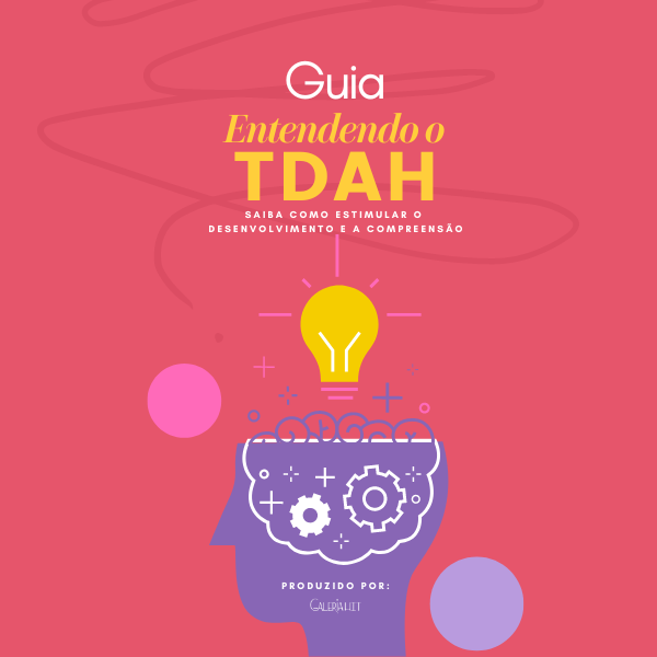Guia Entendendo o TDAH - Galeria Hit | Hotmart