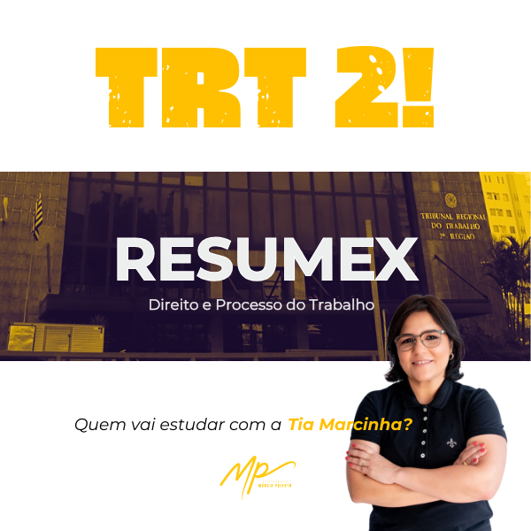 RESUMEX Direito e Processo do Trabalho TRT 2 SP