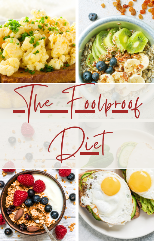 The Foolproof Diet