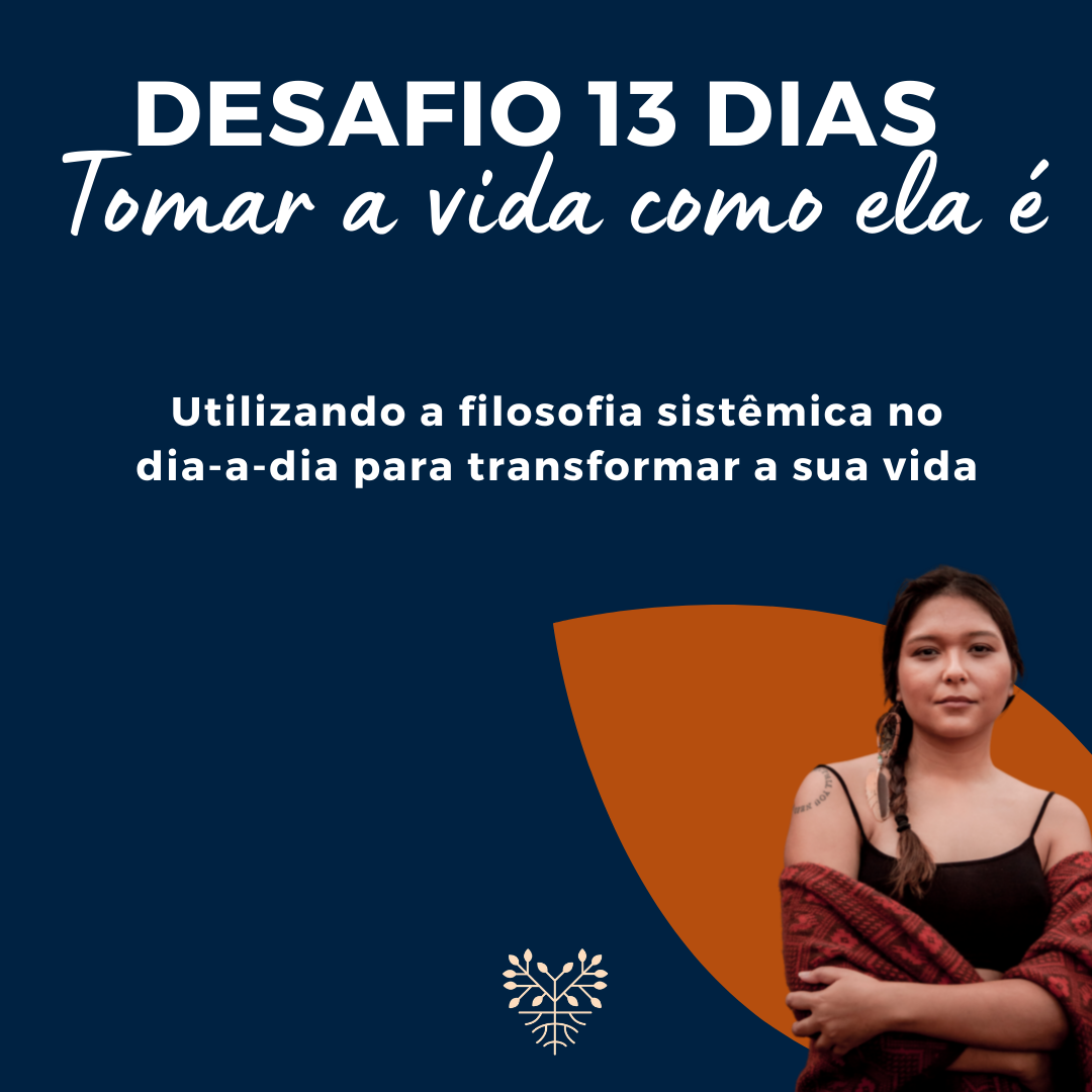Desafio 13 dias - Tomar a vida como ela é - Amanda Pimenta | Hotmart
