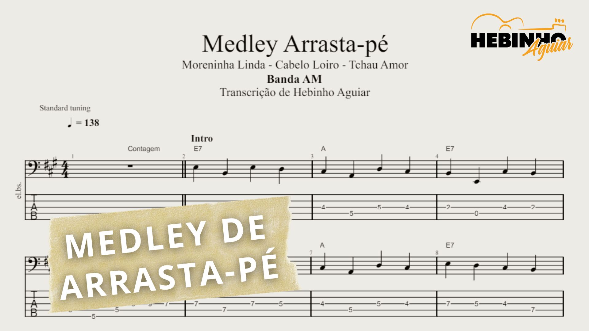Medley de Forró Arrasta-Pé: Transcrição p/ Contrabaixo c/ Tablatura ...