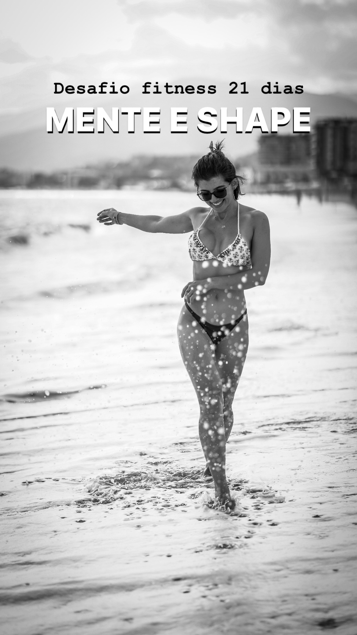 Desafio 21 dias - Mente e Shape