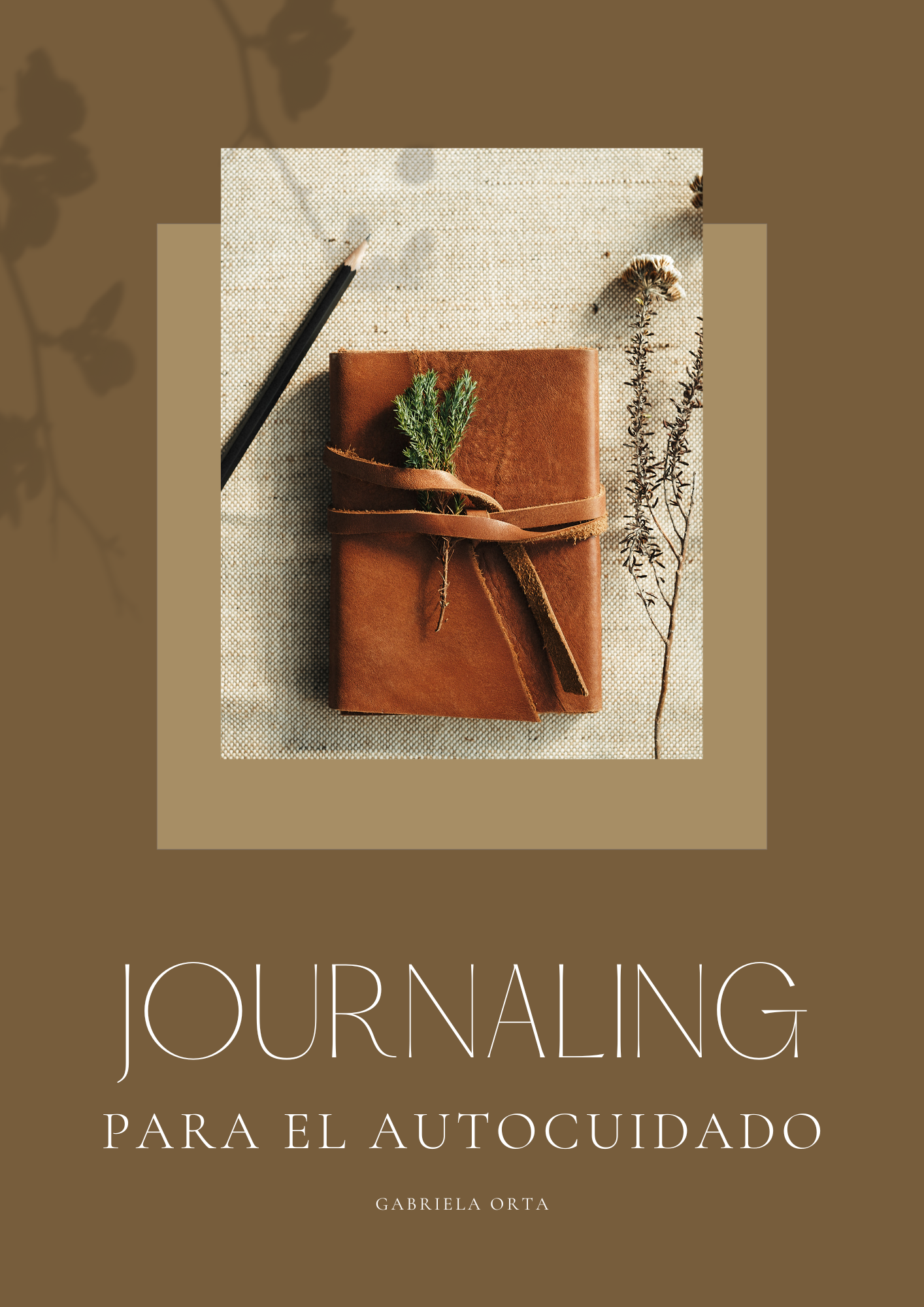TRANSFORMA TU VIDA CON EL JOURNALING