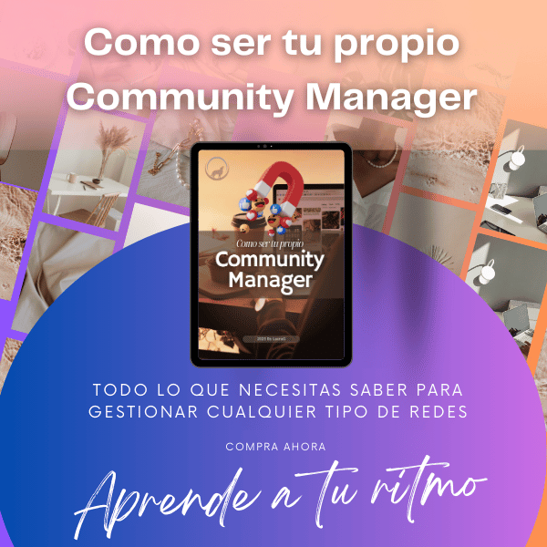 Como Ser Tu Propio Community Manager Laura G Hotmart