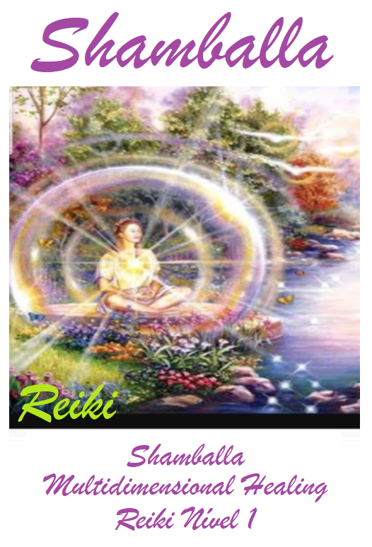 Curso de Shamballa Multidimensional Healing & Reiki