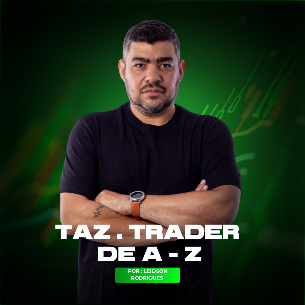 TAZ . Trader de A - Z - José Erinaldo Mariano da Silva | Hotmart