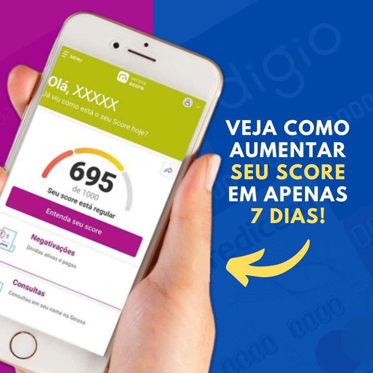 Desafio aumentar seu score em 7 dias