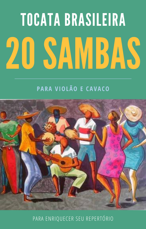 20 sambas Tocata Brasileira - João Pedro Gomes | Hotmart
