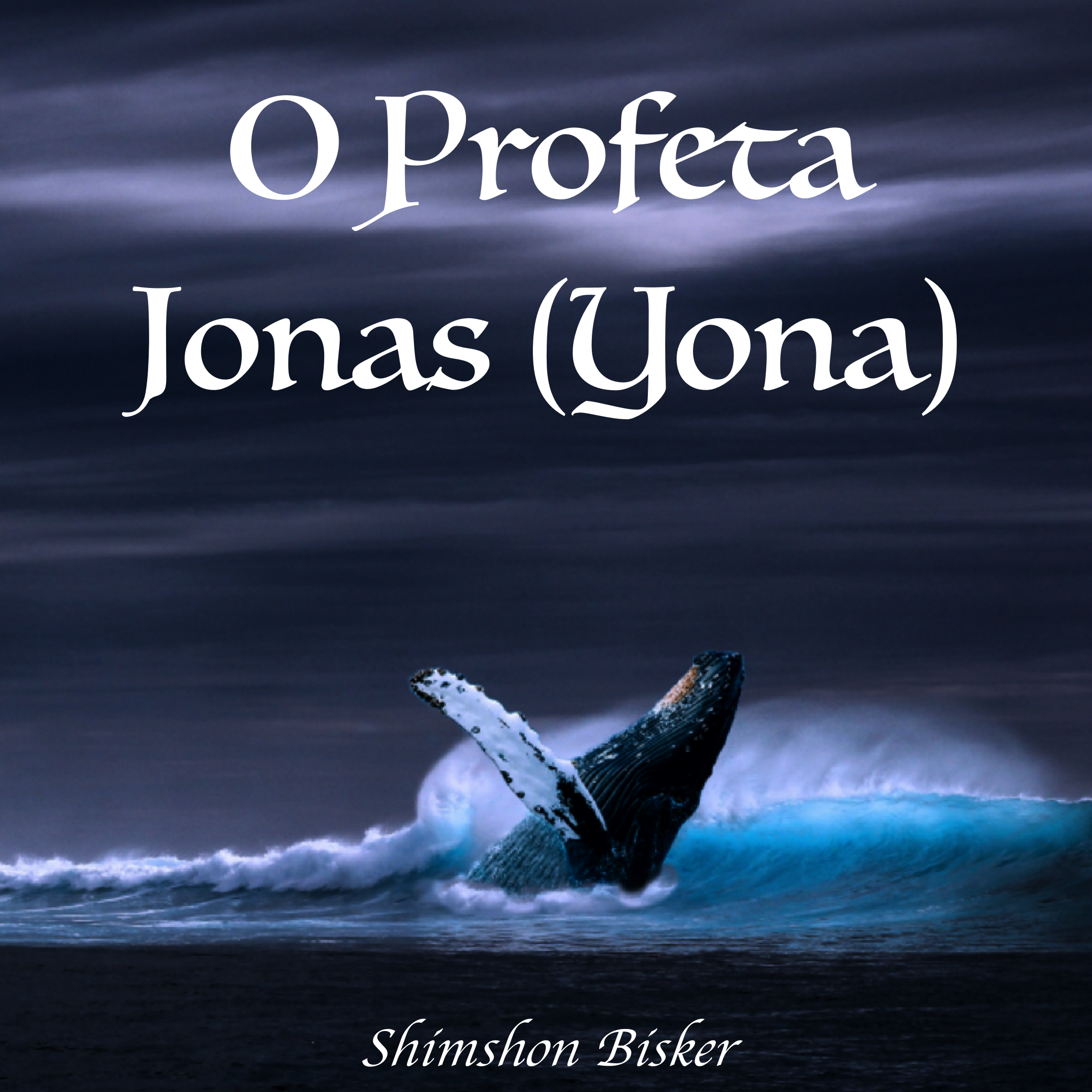 O Profeta Jonas (Yona) - Entendendo a Reencarnação - Beit El Shamah...