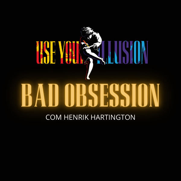 Bad Obsession por Henrik Hartington - Henrik Hartington | Hotmart